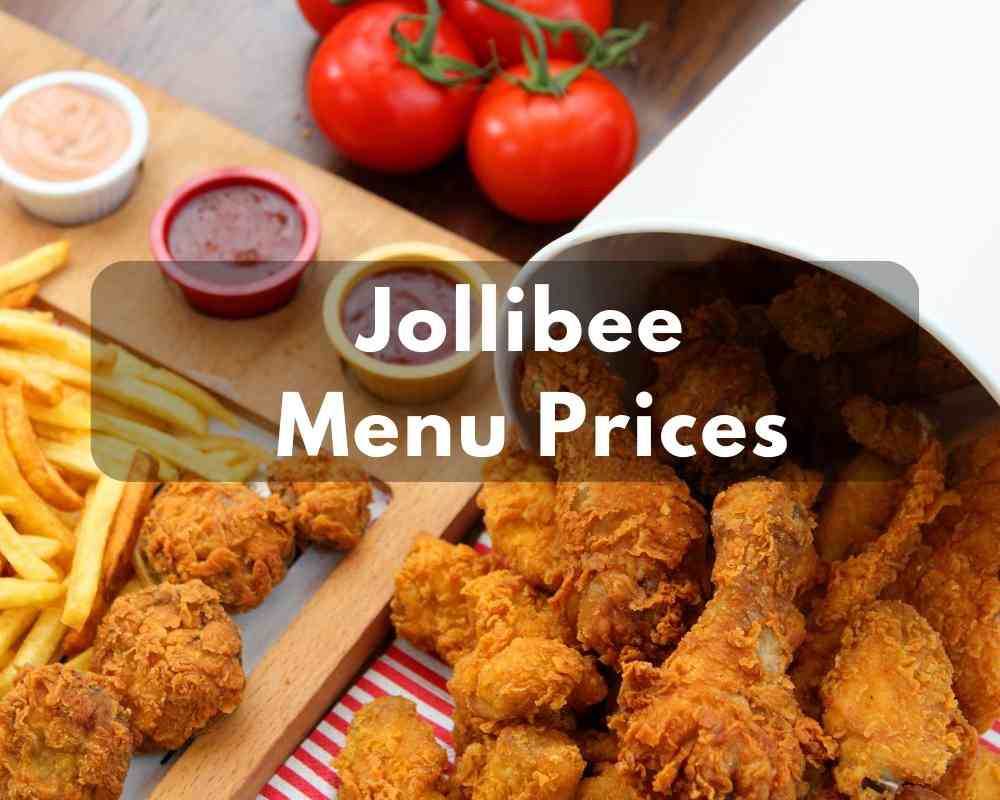 Jollibee Menu Prices